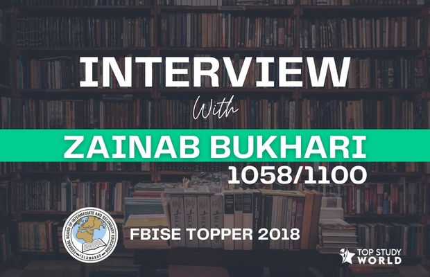 Interview With Zainab Bokhari: FBISE Topper (Must Read) - Top Study World