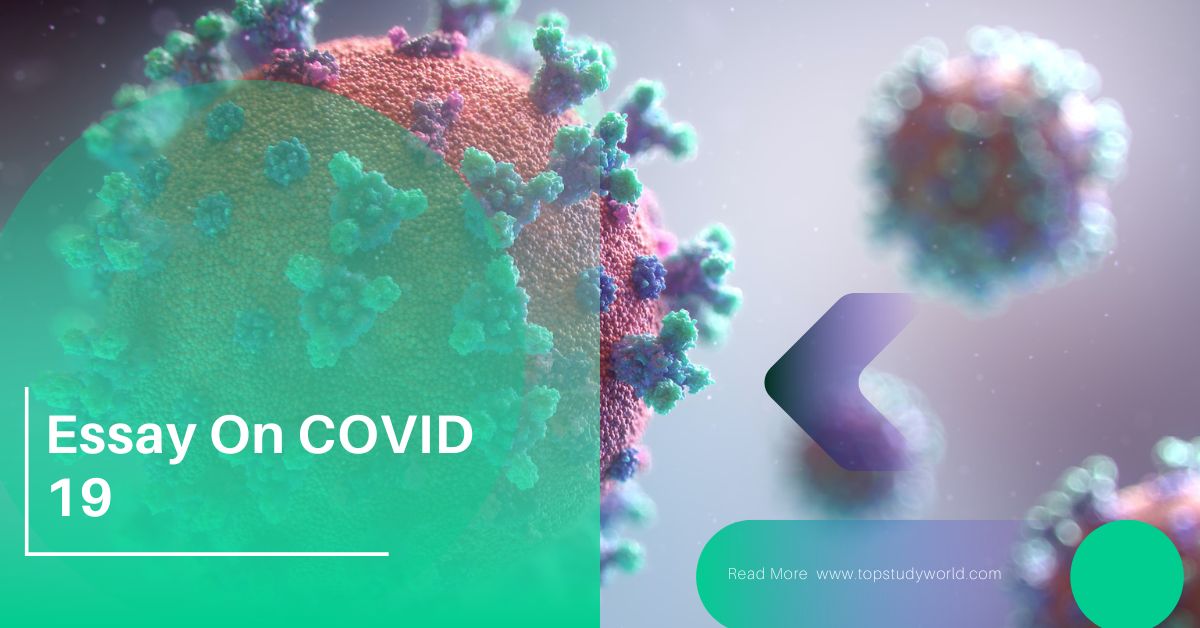 Essay On COVID 19 - Top Study World